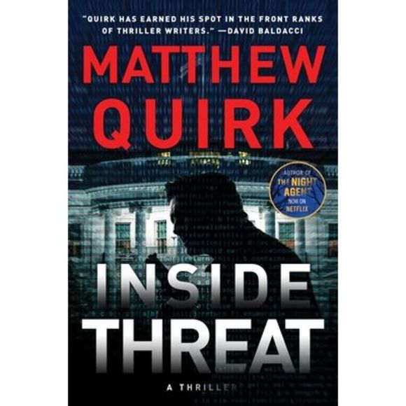 Matthew Quirk | Other | Inside Threat Matthew Quirk | Poshmark